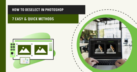 How to Deselect in Photoshop (Updated 2025)